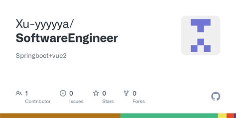 Github Xu Yyyyyasoftwareengineer Springbootvue2