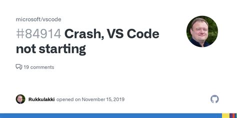 crash vs code not starting · issue 84914 · microsoft vscode · github