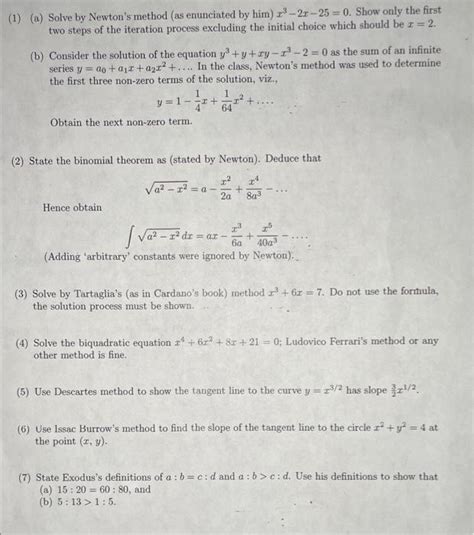 Solved A Solve By Newton S Method As Enunciated By Chegg