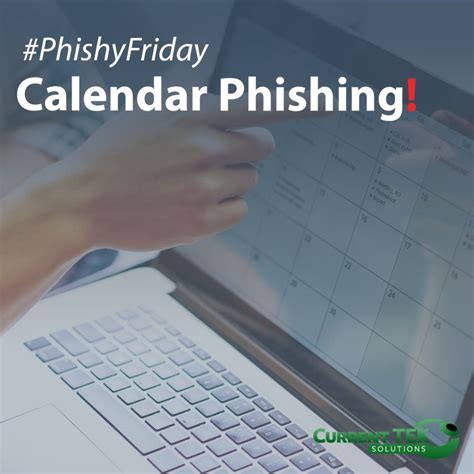 Phishyfriday Staysafeonline Cyberawareness Current Tek Solutions