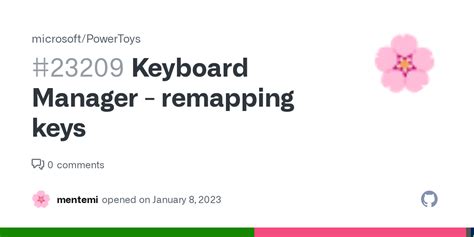 Keyboard Manager Remapping Keys · Issue 23209 · Microsoftpowertoys · Github