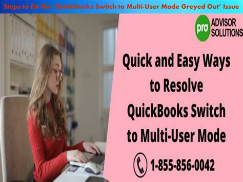 Ppt Quickbooks Switch To Multi User Mode Powerpoint Presentation