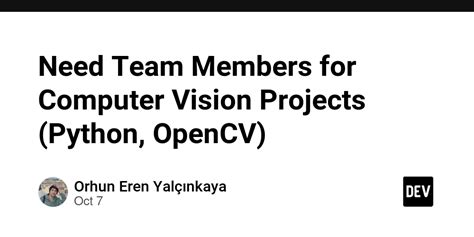 need team members for computer vision projects python opencv dev
