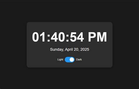 Real Time Clock With Dark Mode Toggle By Mr Zouraiz Apr 2025 Medium