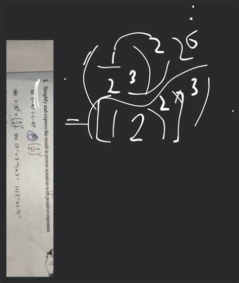 2 simplify and express the result in power notation with positive expone