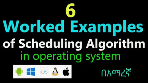 6 Worked Examples Of Scheduling Algorithm In Process Management Of
