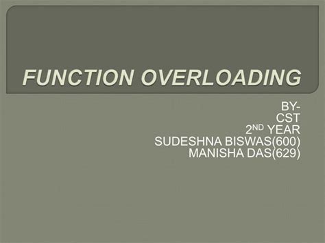 Function Overloading Pptx Programming Languages Computing
