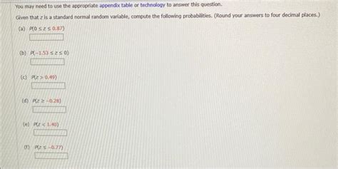 solved you may need to use the appropriate appendix table or