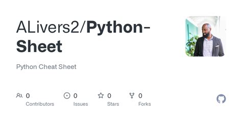 GitHub ALivers Python Sheet Python Cheat Sheet