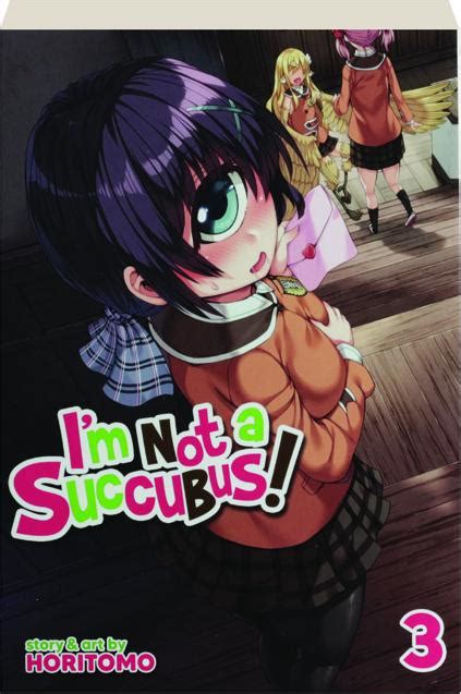 Im Not A Succubus Volume 3