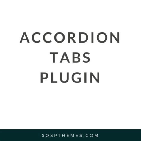 accordion tabs plugin — website design strategy and squarespace tips