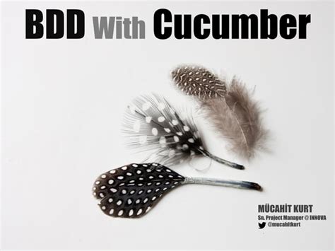 Bdd With The Cucumber Ppt