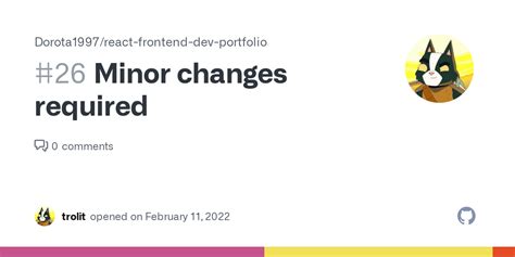 Minor Changes Required Issue Dorota React Frontend Dev Portfolio Github