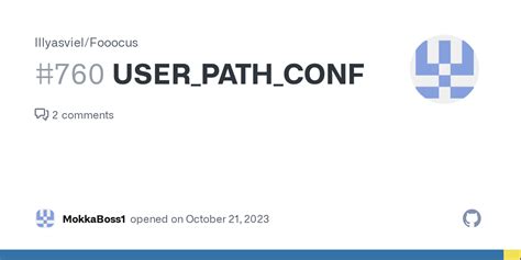 Userpathconfig · Issue 760 · Lllyasvielfooocus · Github