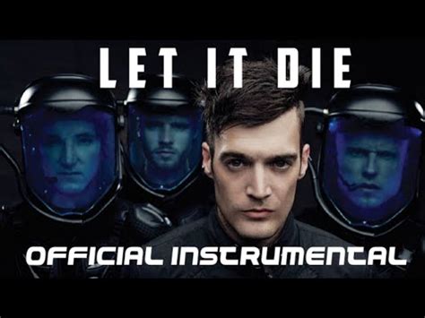 Starset Let It Die Official Instrumental [full Version] Youtube