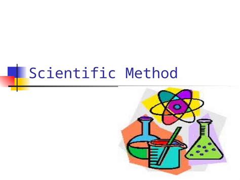 Ppt Scientific Method Definition The Scientific Method Is A Method