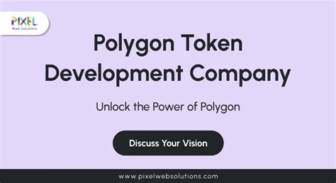 Polygon Token Development Company Pixel Web Solutions