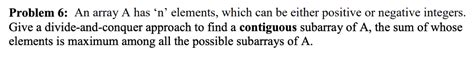 Solved Problem 6 An Array A Has ‘n Elements Which Can Be