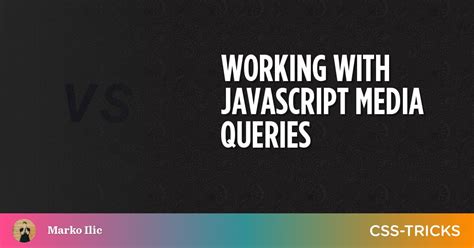 working with javascript media queries r learnjavascript