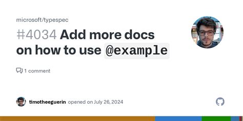 Add More Docs On How To Use `example` · Issue 4034 · Microsoft