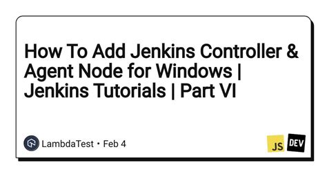 How To Add Jenkins Controller And Agent Node For Windows Jenkins
