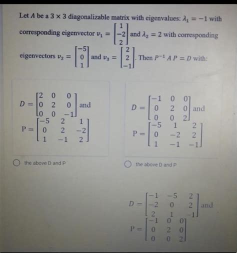solved let a be a 3 x 3 diagonalizable matrix with