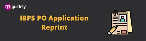 IBPS PO Application Reprint Link Active