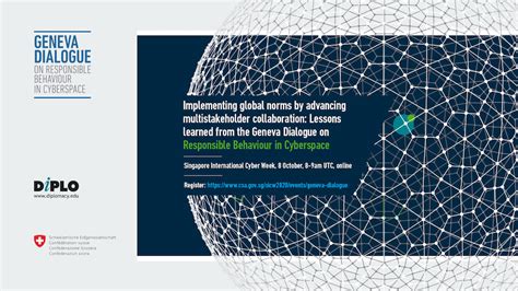 Geneva Dialogue On Responsible Behaviour In Cyberspace At Singapore International Cyber Week