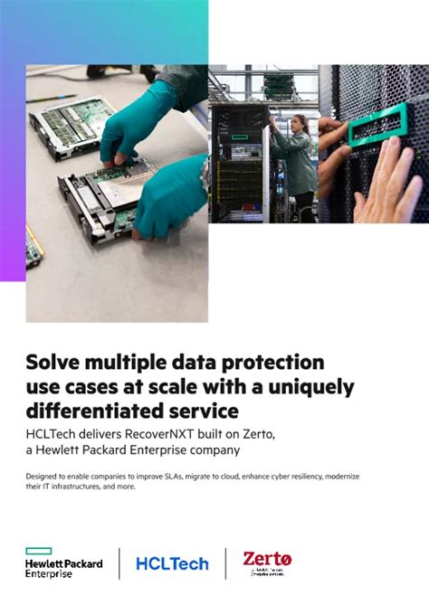 Solve Multiple Data Protection Use Cases At Scale With A Uniquely