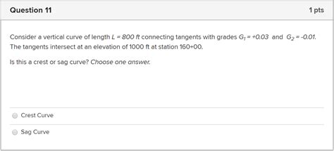 Solved Question Pts Consider A Vertical Curve Of Length Chegg
