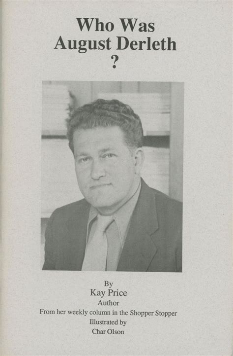 Who Was August Derleth Illustrations By Char Olson August Derleth Kay Price First Edition