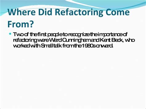 Principles In Refactoring Ppt