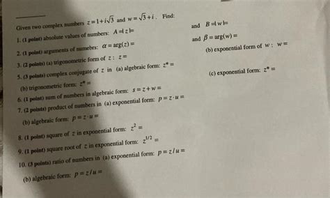 solved given two complex numbers z 1 i3 and w 3 i find and