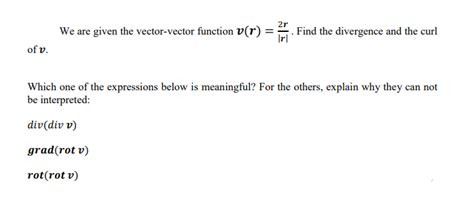 Solved R We Are Given The Vector Vector Function V R Chegg