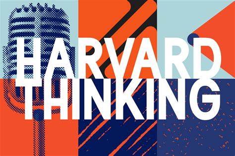 Harvard Thinking — Harvard Gazette