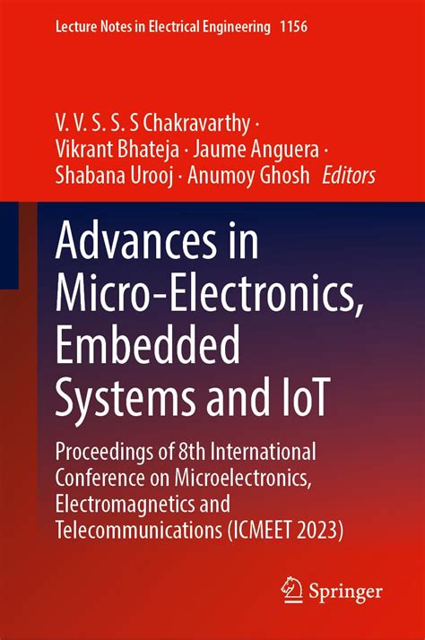 Advances In Microelectronics Embedded Systems And Iot Proceedings Of