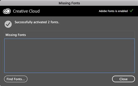 If You See A Missing Fonts Message Upon Opening A File In One Of Your