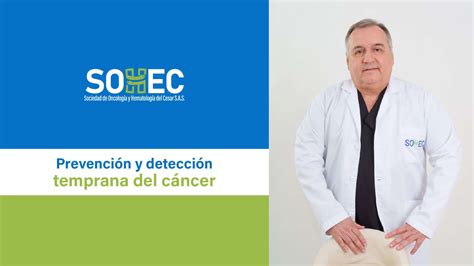 Cáncer Prevención Y Detección Temprana Sohec