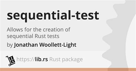 Sequential Test — Rust测试库 Librs