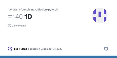 1d · issue 140 · lucidrains denoising diffusion pytorch · github