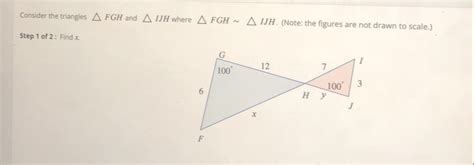 Solved Consider The Triangles Fgh And Ijh Where Fghsim Ijh Note The