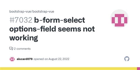 B Form Select Options Field Seems Not Working · Issue 7032 · Bootstrap