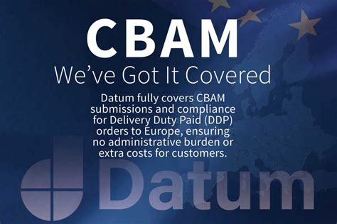 Datum Covers Cbam Compliance For Eu Customers Datum Alloys