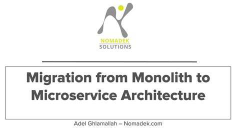 Migration From Monolith To Microservice Architecture Youtube