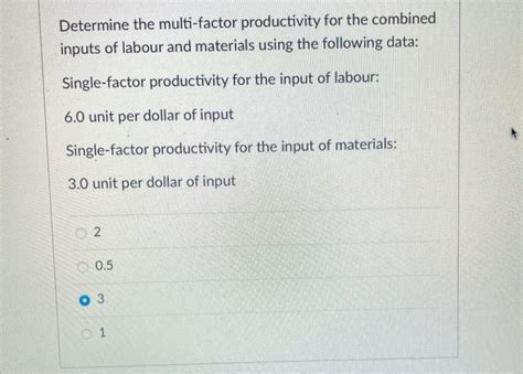 Solved Determine The Multi Factor Productivity For The Chegg