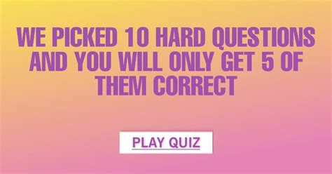 10 Hard Trivia Questions