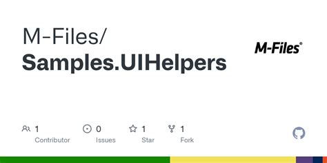 GitHub M Files Samples UIHelpers