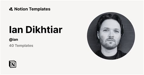 Ian Dikhtiar Template Creator Notion Marketplace