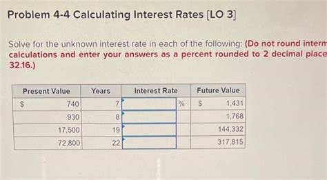 solved problem 4 4 calculating interest rates [lo 3] solve
