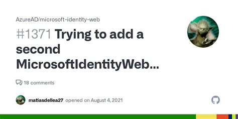 Trying To Add A Second Microsoftidentitywebappauthentication To Log In